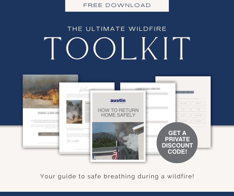 Free Wildfire Smoke Toolkit | Austin Air